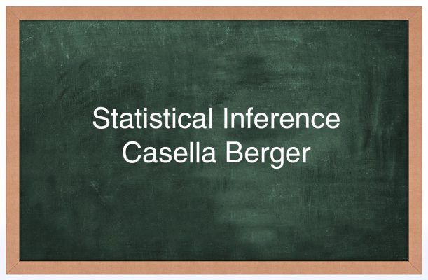 Statistical Inference - Casella Berger - Tài Liệu Toán Miễn Phí
